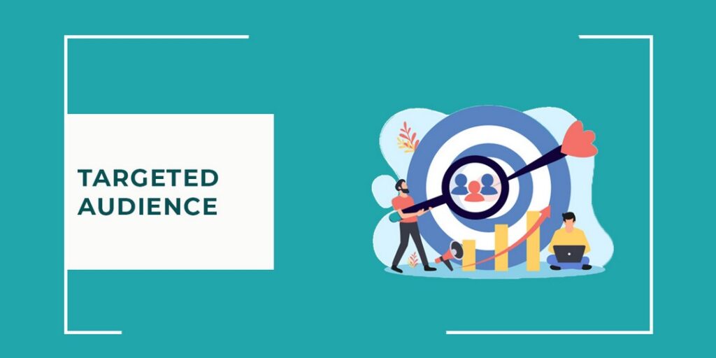 Sự khác nhau giữa Target Customer và Target Audience Là gì?